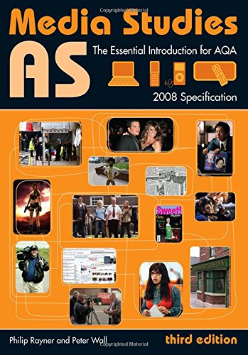 AS Media Studies: The Essential Introduction for AQA (Essentials ...