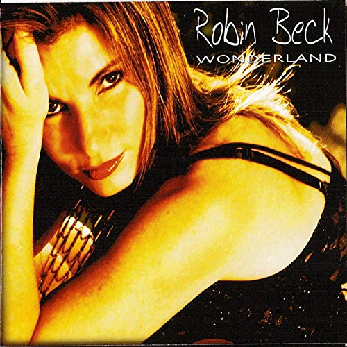 Play Wonderland by Robin Beck on Amazon Music