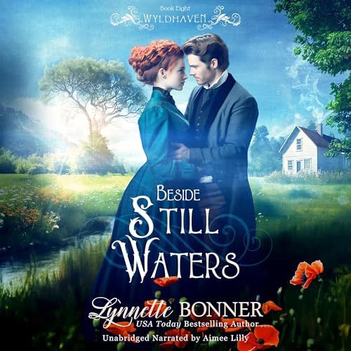 Amazon.com: Beside Still Waters: Wyldhaven, Book 8 (Audible Audio Edition): Lynnette Bonner ...