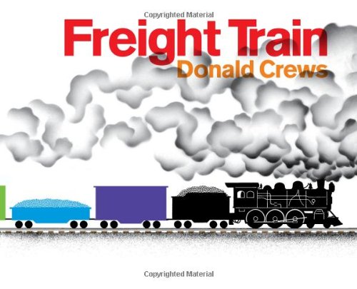 Freight Train: Donald Crews: 9781907912108: Amazon.com: Books