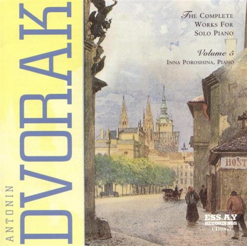 Dvorak, A. : Complete Works for Solo Piano Vol. 5: Antonin Dvorak ...