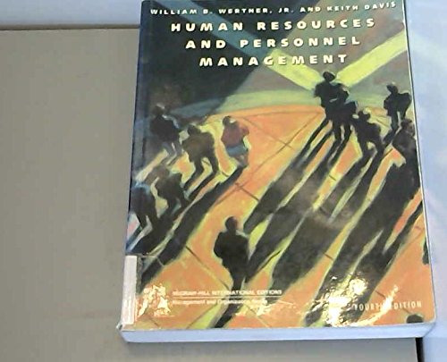 Human Resources and Personnel Management: William B. Werther Jr., Keith ...