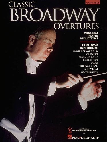 Classic Broadway Overtures: Hal Leonard Corp.: 9780793556984: Amazon ...