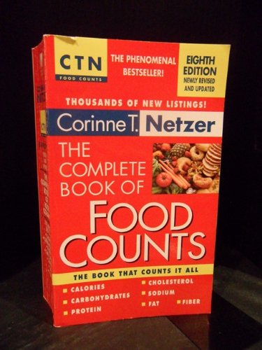 The Complete Book of Food Counts: Corinne T. Netzer: Amazon.com: Books