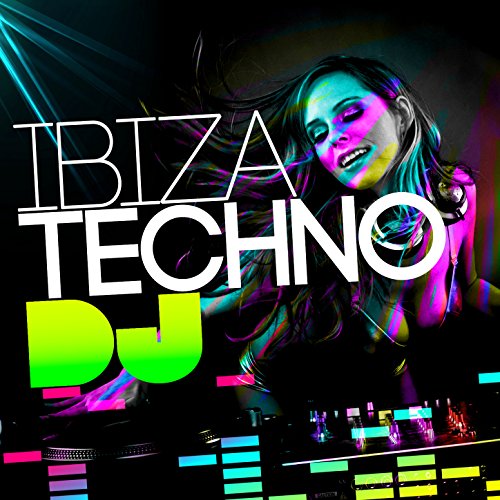 Play Ibiza Techno DJ by Techno & Ibiza DJ Rockerz on Amazon Music