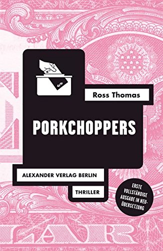 Amazon.com: Porkchoppers: 9783895814037: Thomas, Ross: Books