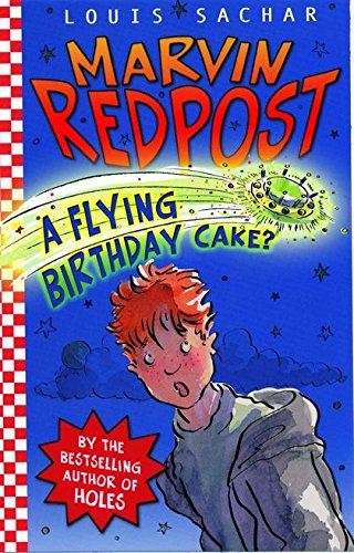 Marvin Redpost : A Flying Birthday Cake?: Sachar Louis: 9780747562771 ...