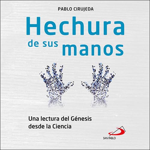HECHURA DE SUS Manos : Cirujeda, Pablo: Amazon.co.uk: Everything Else