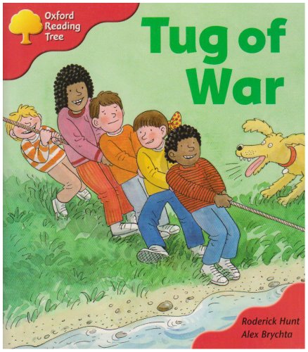 Oxford Reading Tree: Stage 4: More Stories C: Tug of War : Hunt, Rod ...