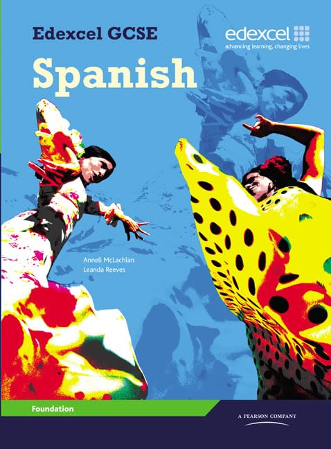 Edexcel GCSE Spanish Foundation Student Book: Amazon.co.uk: Reeves ...