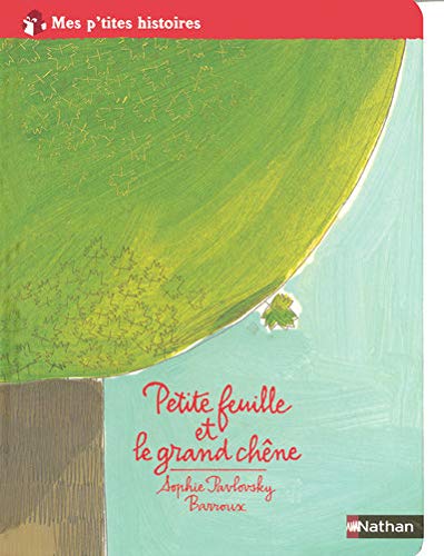 Amazon.co.jp: Petite Feuille et le grand chêne : 本