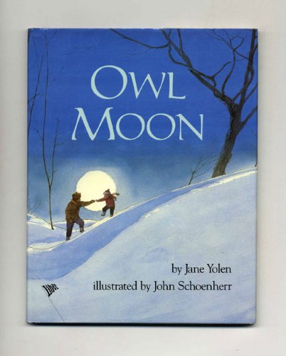 Owl Moon : Yolen, Jane, John Schoenherr: Amazon.co.uk: Books