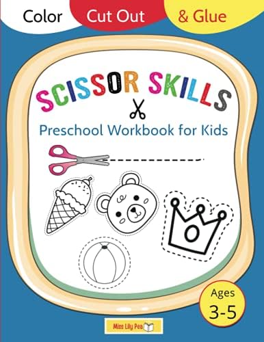 Scissor Skills A Preschool Cutting and Coloring Activity Workbook for ...