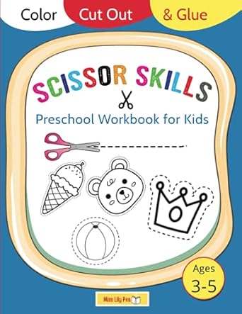 Scissor Skills A Preschool Cutting and Coloring Activity Workbook for ...