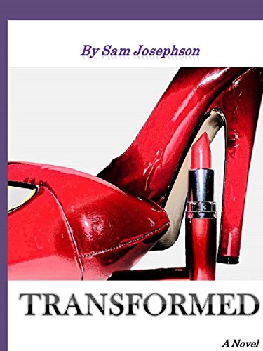TRANSFORMED - Kindle edition by Josephson, Sam. Literature & Fiction ...