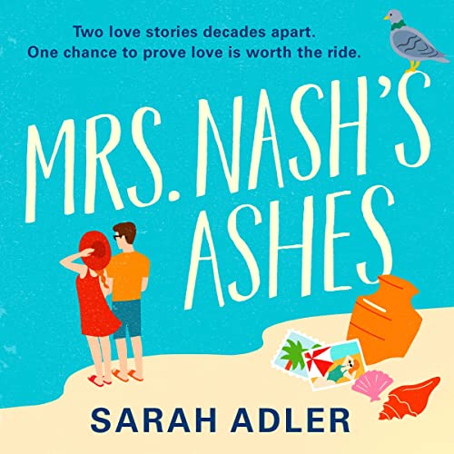 Mrs Nash's Ashes (Hörbuch-Download): Sarah Adler, Mara Wilson, Quercus ...
