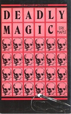 Deadly Magic: The Power of Darkness: Eric Maple: 9780722503164: Amazon ...