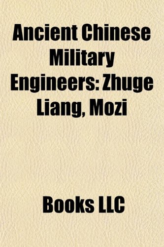 Ancient Chinese Military Engineers: Zhuge Liang, Mozi : Books, LLC ...