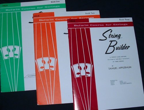 String Builder Belwin Course for Strings (Violin) Books One Two & Three: Samuel Applebaum ...