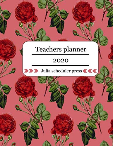 teacher lesson planner 2020: teacher lesson planner 2020-2021: Julia ...