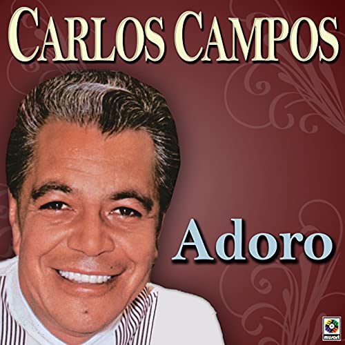 Amazon.com: Adoro : Carlos Campos: Digital Music