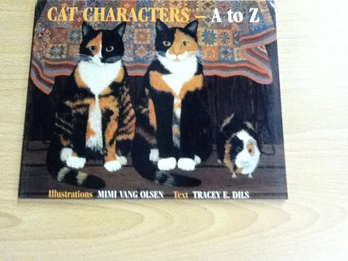 Cat Characters - A to Z: Dils, Tracey E., Olsen, Mimi Van ...
