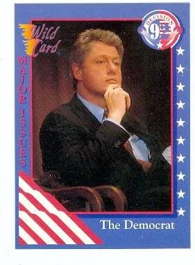 Bill Clinton trading card 1992 Wildtrading card #92 at Amazon's ...
