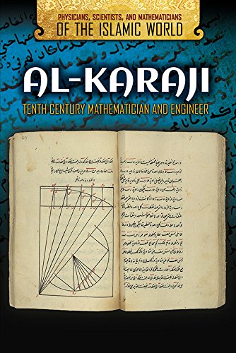 Buy Al-Karaji: Tenth Century Mathematician and Engineer (Physicians ...