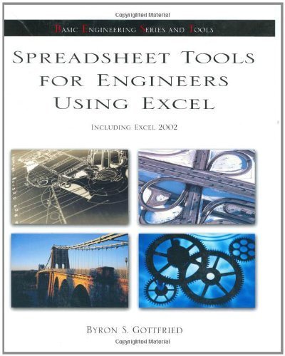 Spreadsheet Tools for Engineers: Excel: 1st (First) Edition: Byron S ...
