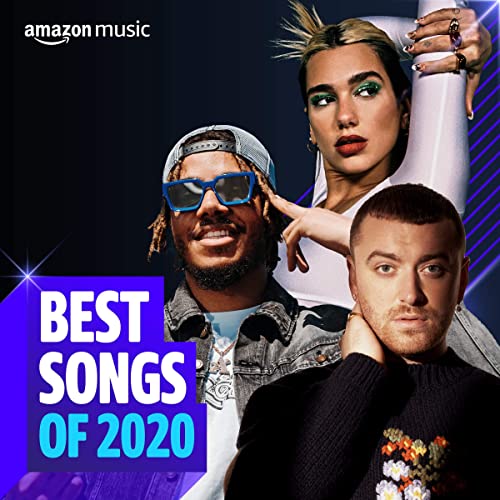 Best Songs of 2020 on Amazon Music Unlimited