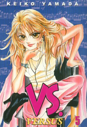 Versus VOL 05: Yamada, Keiko: 9781401210724: Amazon.com: Books
