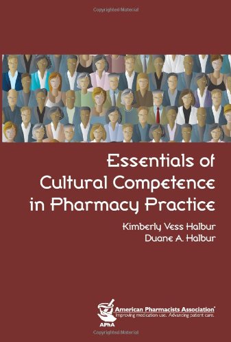 Essentials Of Cultural Competence In Pharmacy Practice 9781582121130