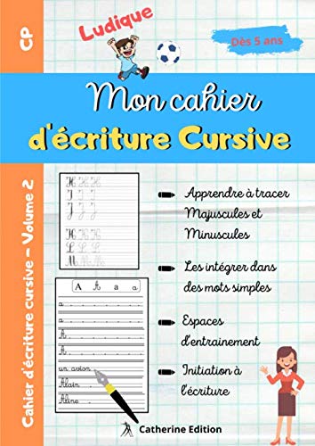 Mon Cahier d'écriture Cursive: Apprendre à écrire des mots simples dès ...