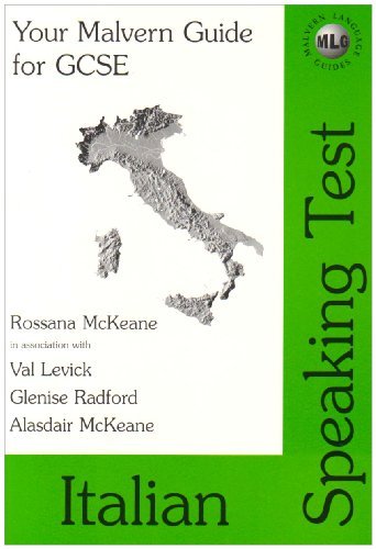 Your Malvern Guide for GCSE: Italian Speaking Test by Val Levick (2002 ...