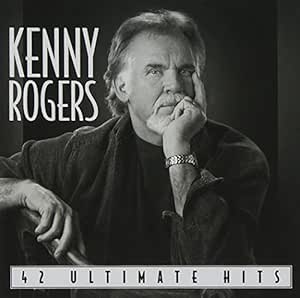 42 Ultimate Hits: Kenny Rogers, George Richey, Gary Burr, Tammy Wynette ...