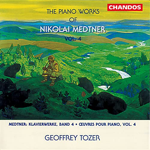Amazon.com: Medtner: Piano Works, Vol. 4 : Geoffrey Tozer: Digital Music