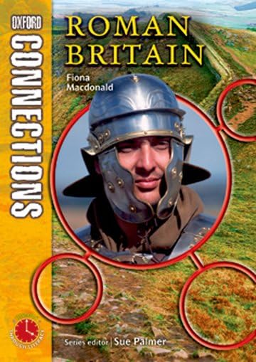 Oxford Connections: Year 3: The Romans: History- Pupil Book ...