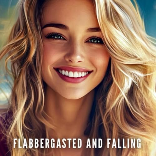 Flabbergasted and Falling von Michael Droste bei Amazon Music - Amazon.de