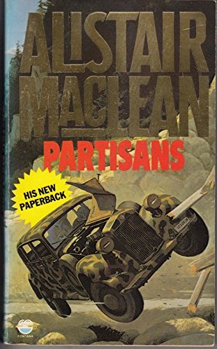 Amazon.com: Partisans: 9780006167631: Alistair MacLean: Books