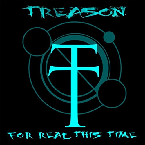 Amazon.co.jp: For Real This Time [Explicit] : Treason: Digital Music