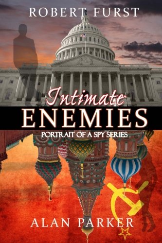 Amazon.com: Intimate Enemies (Portrait of a Spy): 9780692694763: Furst ...