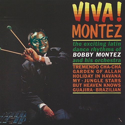 Amazon MusicでBobby Montez and His OrchestraのViva! Montezを再生する