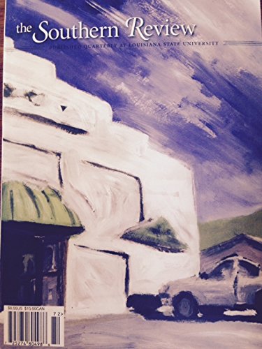 The Southern Review Volume 43 Number 3 Summer 2007: Brett Lott, editor ...