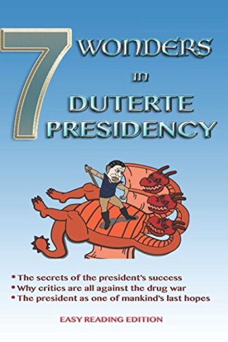 Seven Wonders In Duterte Presidency: Barba, Jorge: 9781973158950 ...