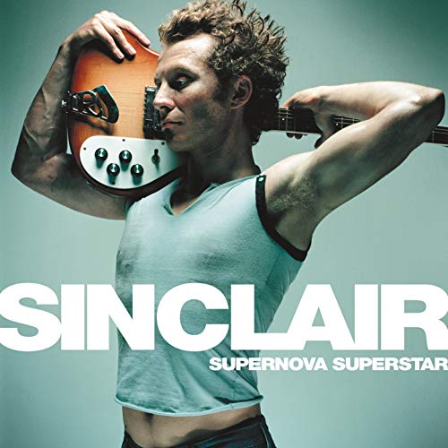 Écouter Supernova Superstar de Sinclair sur Amazon Music