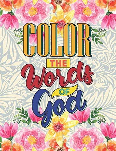 Buy Color The Words Of GOD: A KJV Bible Coloring Book for Adults (Bible ...