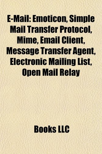 E-mail: Emoticon, Simple Mail Transfer Protocol, Mime, Email Client ...