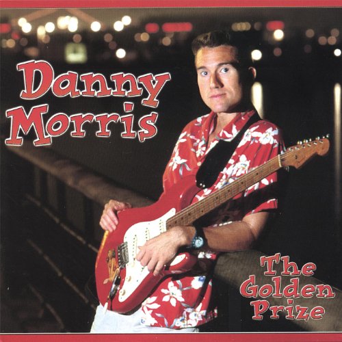 The Golden Prize by Danny Morris Band on Amazon Music - Amazon.co.uk