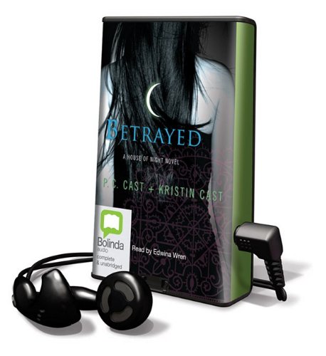 Betrayed : Cast, P. C., Cast, Kristin, Wren, Edwina: Amazon.com.mx: Libros
