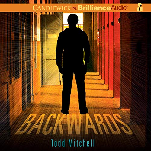 Backwards (Audio Download): Todd Mitchell, Nick Podehl, Candlewick on ...